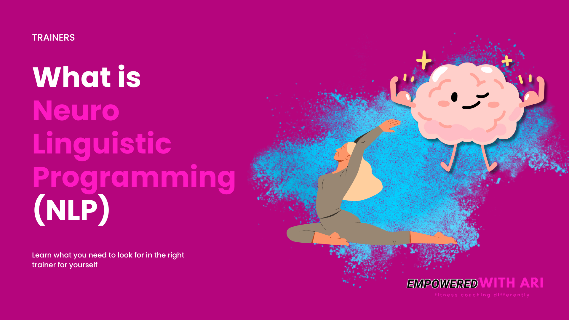 What is neuro linguistic programming and its correlation to fitness